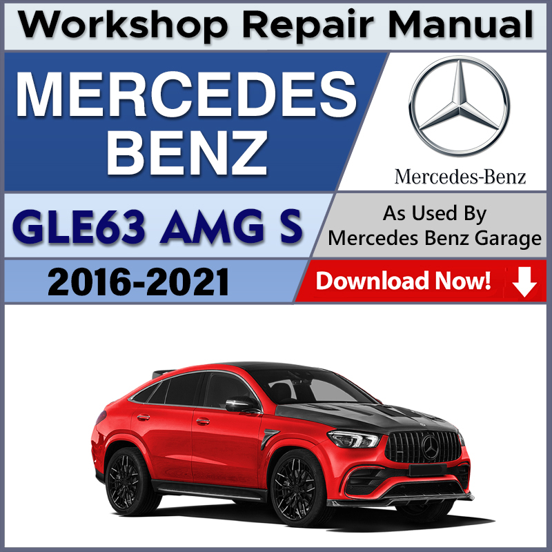 Mercedes GLE63 AMG S Workshop Repair Manual & Wiring Diagrams